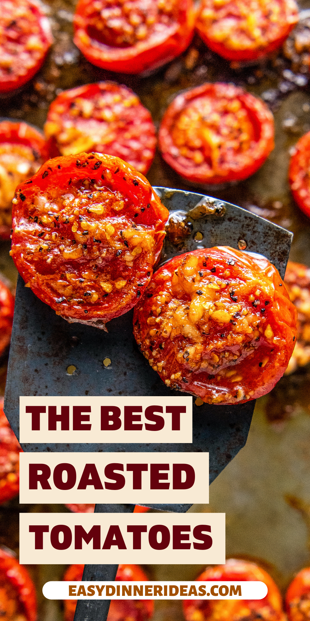 Roasted Tomatoes | Easy Dinner Ideas