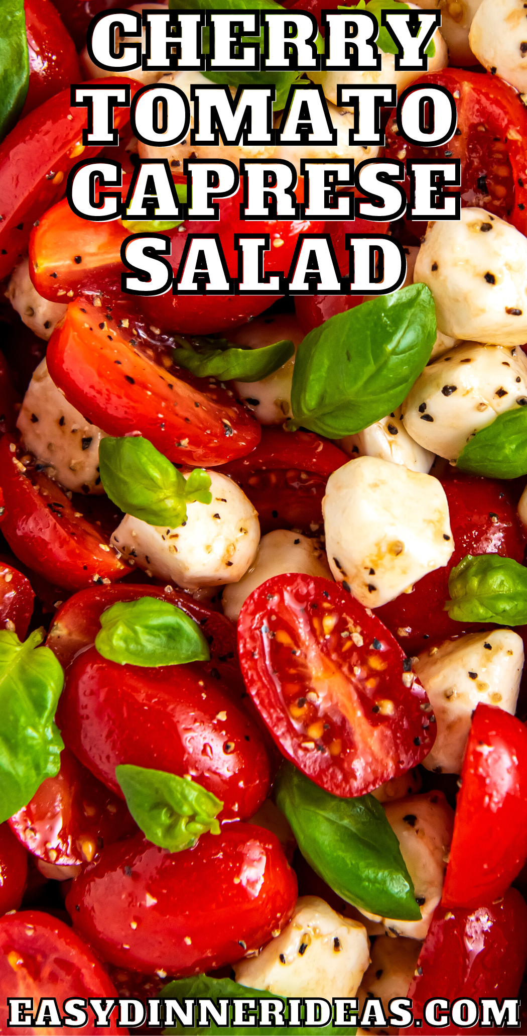 Cherry Tomato Caprese Salad | Easy Dinner Ideas
