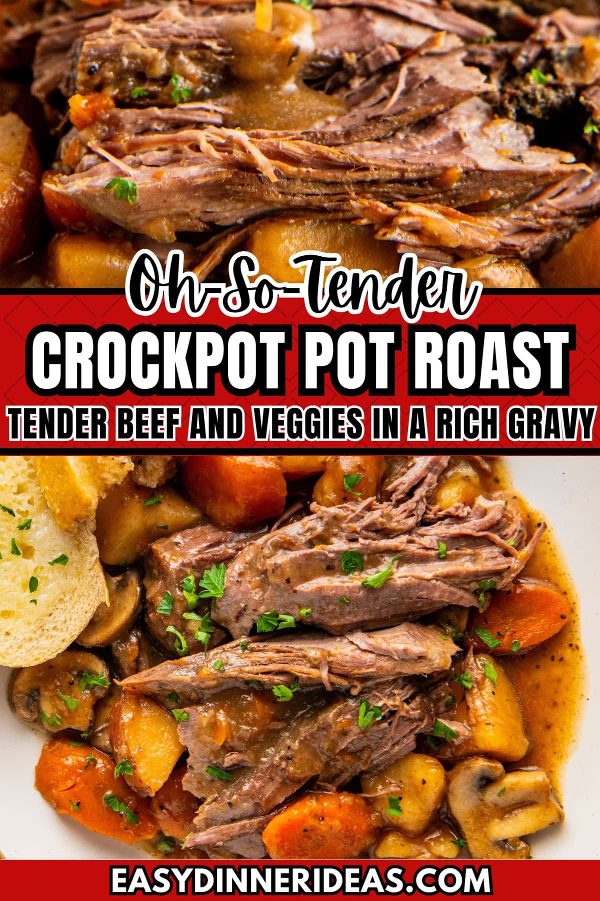 The Best Crockpot Pot Roast Recipe | Easy Dinner Ideas