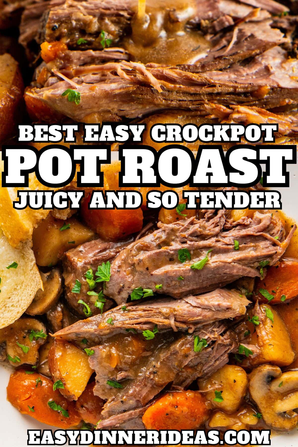 The Best Crockpot Pot Roast Recipe | Easy Dinner Ideas