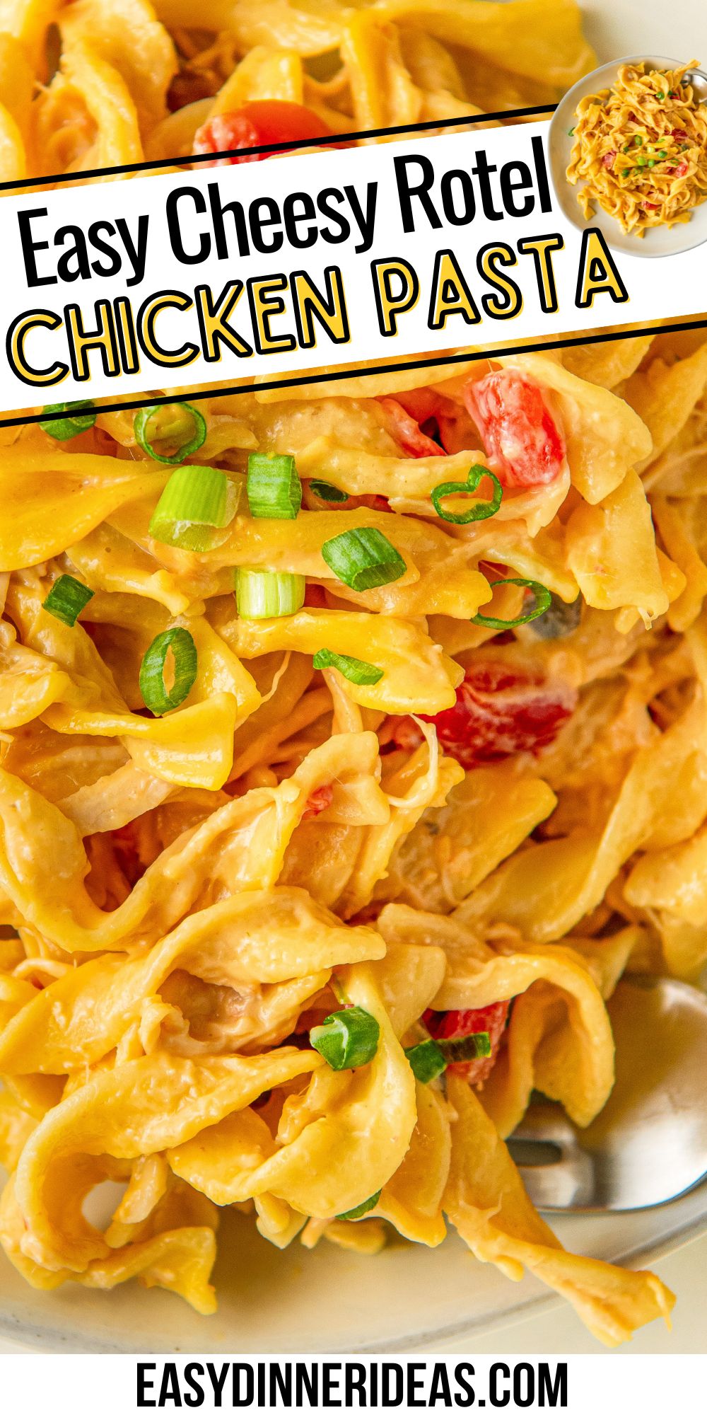 Easy Cheesy Rotel Chicken Pasta Recipe | Easy Dinner Ideas