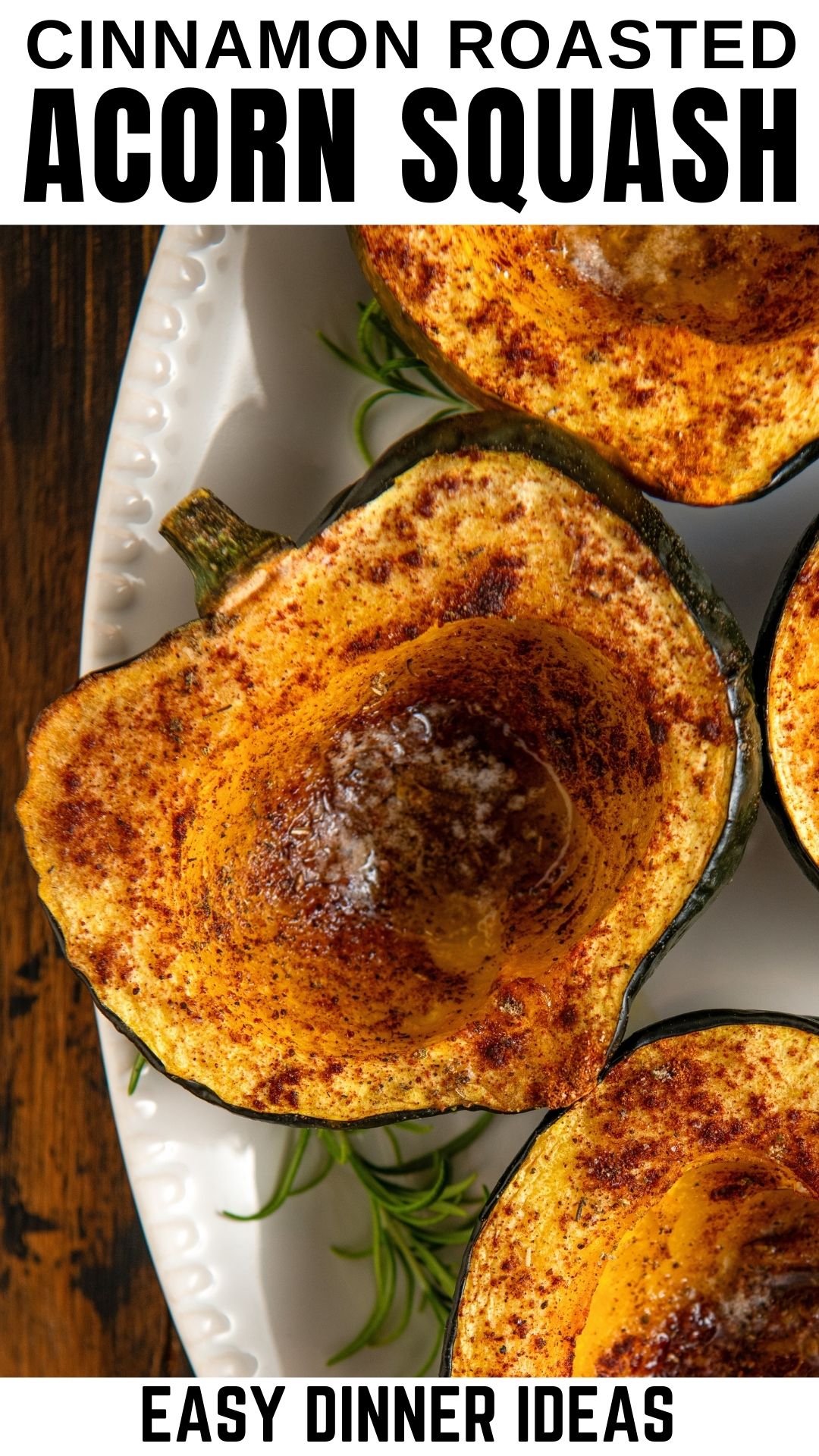 Roasted Acorn Squash | Easy Dinner Ideas
